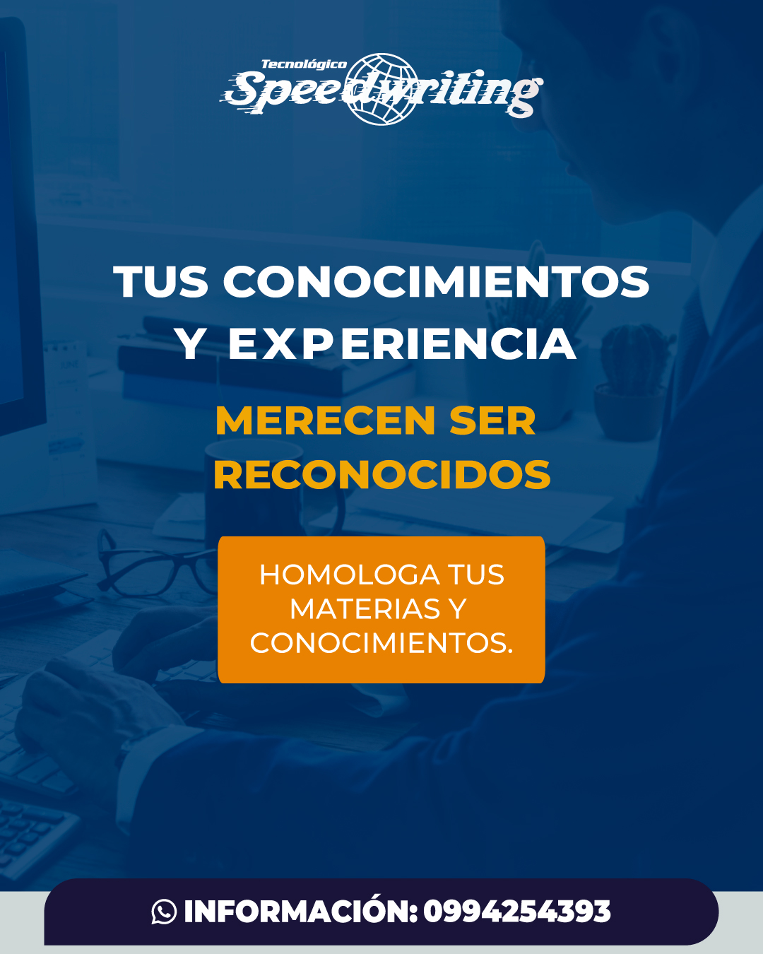Homologación - Tecnológico Superior Speedwriting | Carreras Tercer Nivel